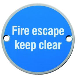 Fire Escape Keep Clear - Circular Screw Fix Sign - Polished or Satin ...