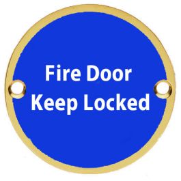 Fire Door Keep Locked - Circular Screw Fix Sign - Polished Brass ...